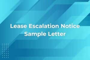 Lease Escalation Notice Sample Letter
