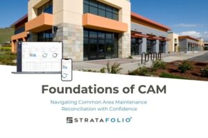 Foundations of Common Area Maintenance (CAM)